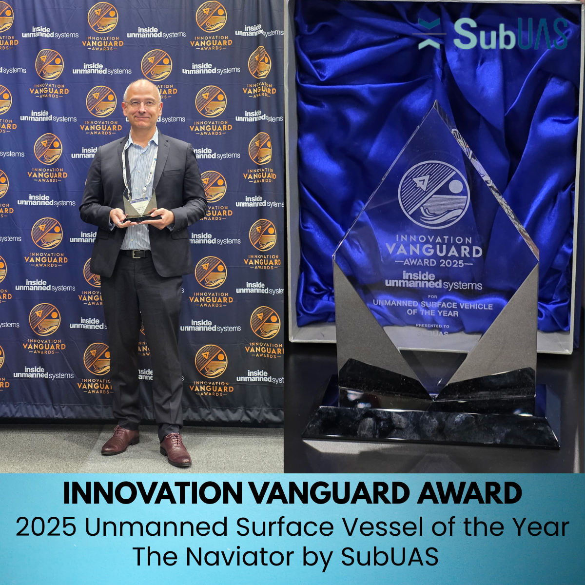 The Naviator Wins 2025 Innovation Vanguard Award at XPONENTIAL - SubUAS ...